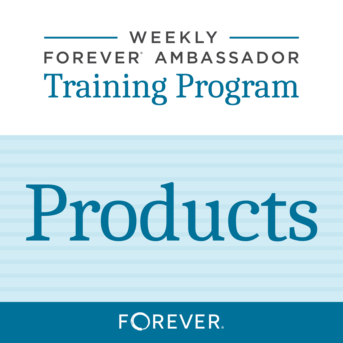 1. PRODUCTS (Learn) | Album by Ambassador Resource Account | FOREVER.com